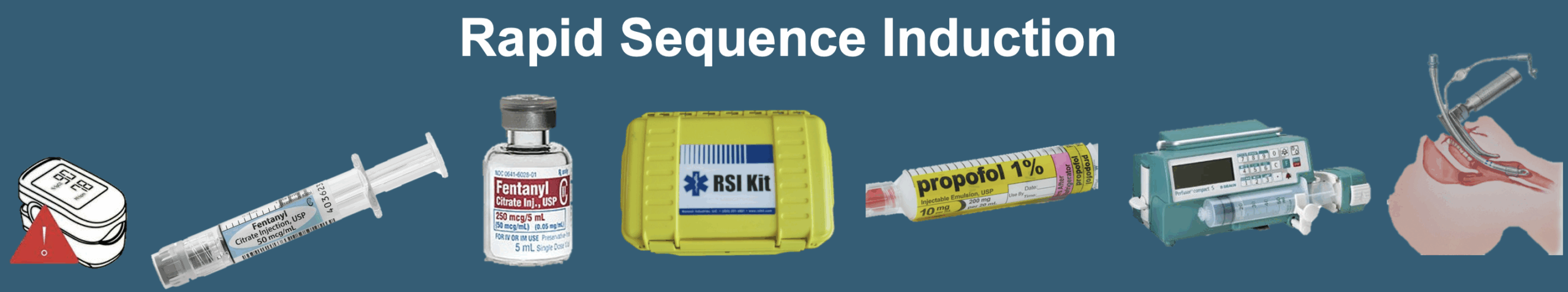 20. Rapid Sequence Inductions (R.S.I.'s) - (DMTR) - Trauma Training